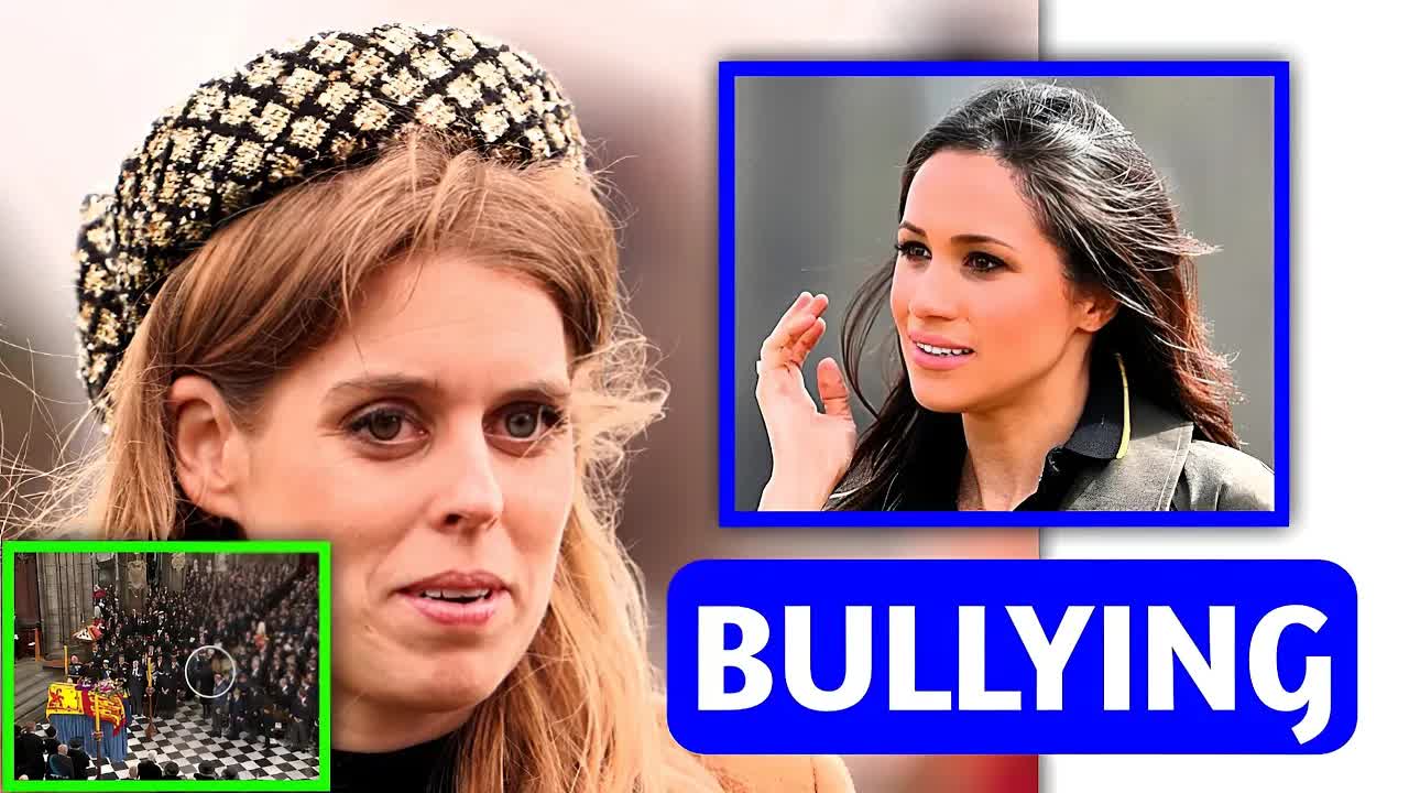 Meghan Markle’s Alleged Bullying Exposed: Princess Beatrice’s Shocking ...